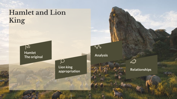 Lion King and Hamlet by Isabella Son on Prezi