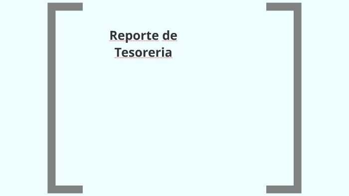 Reporte de tesoreria, by Ismael Cruz on Prezi