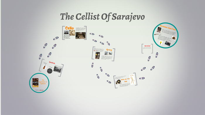 The Cellist Of Sarajevo by Bianca DeLuca on Prezi