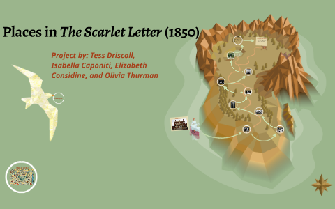 The Scarlet Letter Places by Tess Driscoll on Prezi