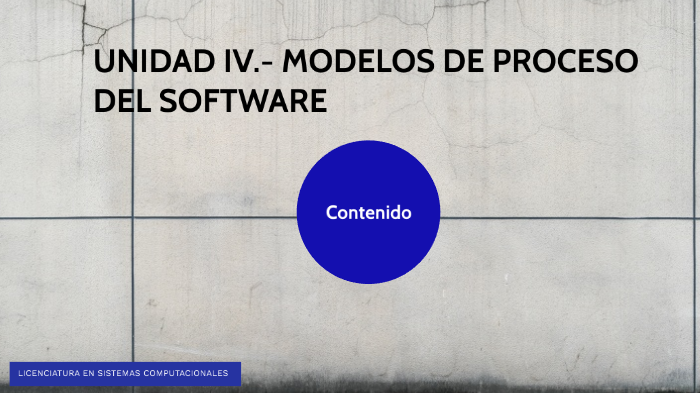 MODELOS DE PROCESO DEL SOFTWARE by ernesto pérez sánchez on Prezi