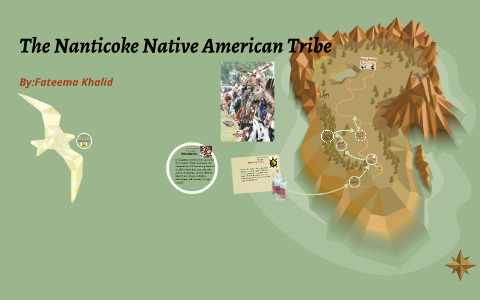The Nanticoke Native Americans by Fateema Khalid on Prezi