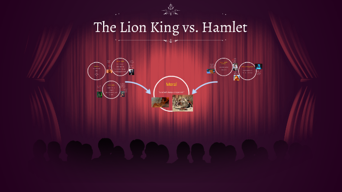 The Lion King vs. Hamlet by Sarah Kerkes
