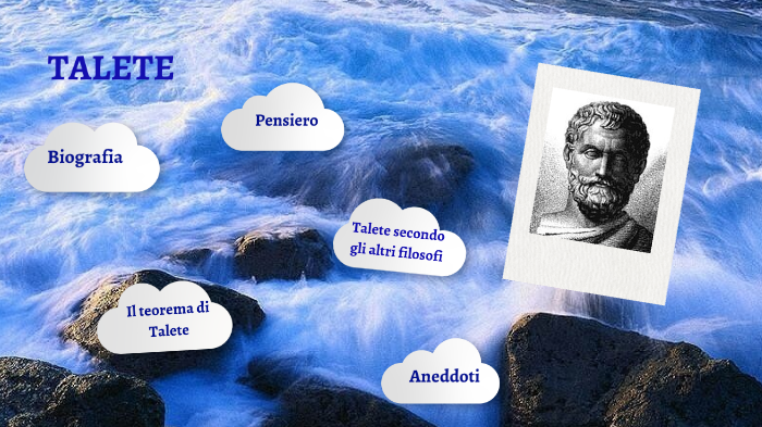 Talete by benedetta rizzo on Prezi