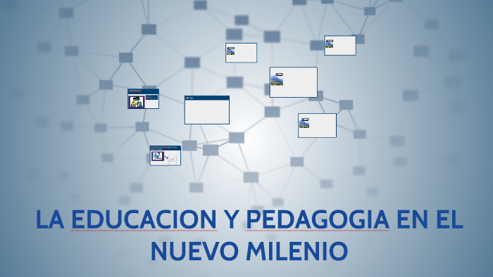 LA EDUCACION Y PEDAGOGIA EN EL NUEVO MILENIO by Jennifer Vanessa Vargas ...