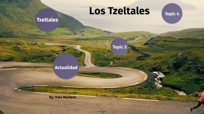 Los Tzeltales by Ines Romero-Roque on Prezi