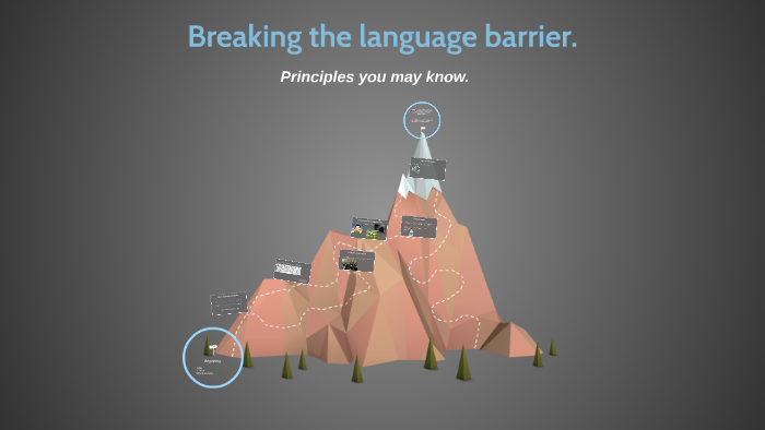 Breaking languages barriers. by Leonardo Schuster on Prezi