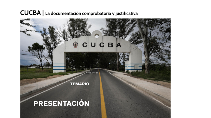 CUCBA | Documentación Comprobatoria y Justificativa by Alfredo Najar ...