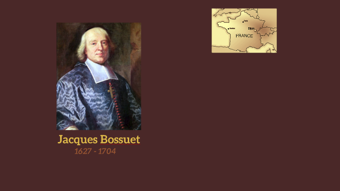 Jacques Bossuet by Anna M. on Prezi