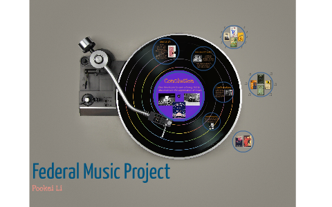 Federal Music Project by Pookei Li on Prezi
