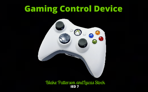 Gaming Control Device by Lucas Stock on Prezi
