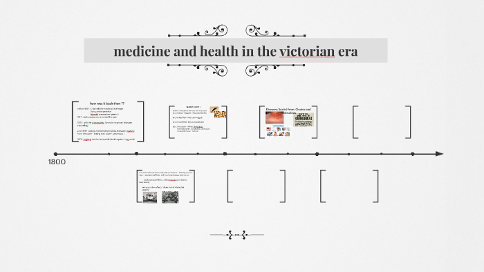 medecine and health in the victorian era by alexia robert on Prezi