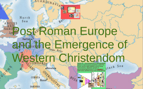 Post Roman Europe and the Emergence of Western Christendom by Daniel ...