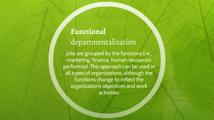 Five Common Forms of Departmentalization by Cathy Monterola on Prezi