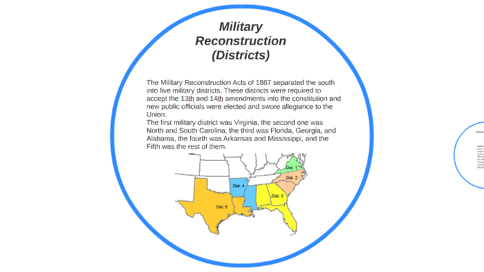 Military Reconstruction (Districts) by James Morris on Prezi