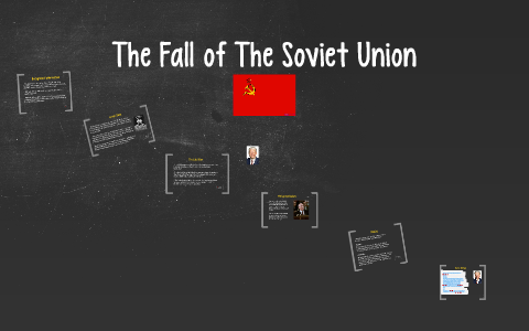 The Fall of The Soviet Union by Julia L on Prezi