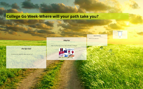 College Go Week by Kate Kneifel on Prezi