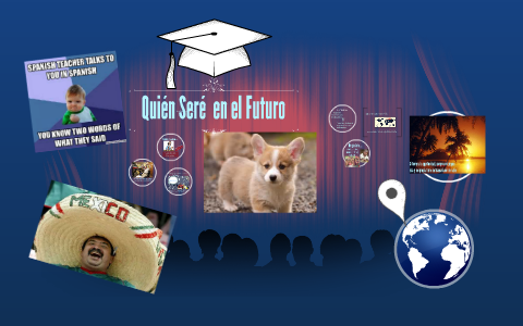 Quién Seré en el Futuro by Amrit Singh on Prezi