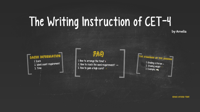 The Writing Instruction of CET-4 by Smile Chang on Prezi