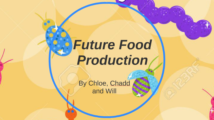 Future Food Production by chloe jenkin on Prezi