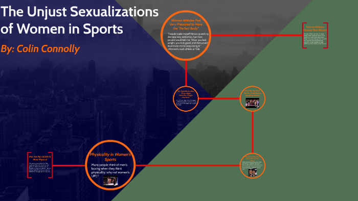 The Unjust Sexualization Of Women In Sports By Colin Connolly