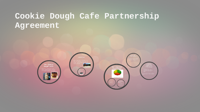 Cookie Cafe partnership agreement by Faith Business on Prezi