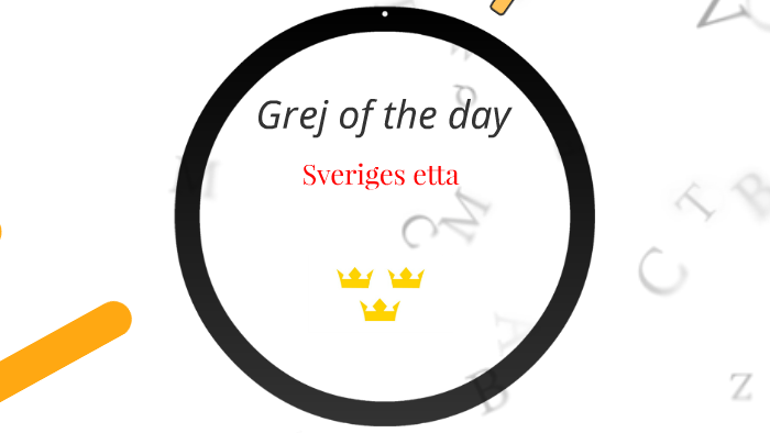 Grej of the day by Lisa Samuelsson on Prezi