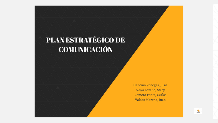 PLAN ESTRATÉGICO DE COMUNICACIÓN by Stacy Moya on Prezi