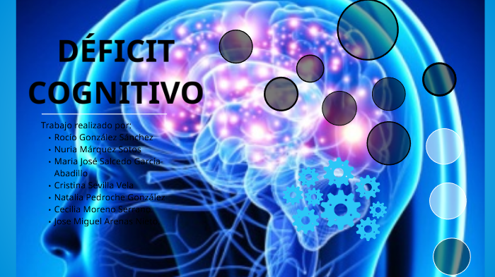 Deficit Cognitivo by roci patri on Prezi