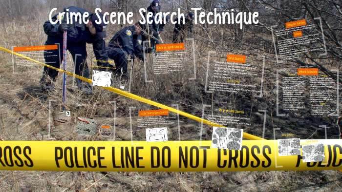 Crime Scene Search Technique by Jada-Faye Bennett on Prezi