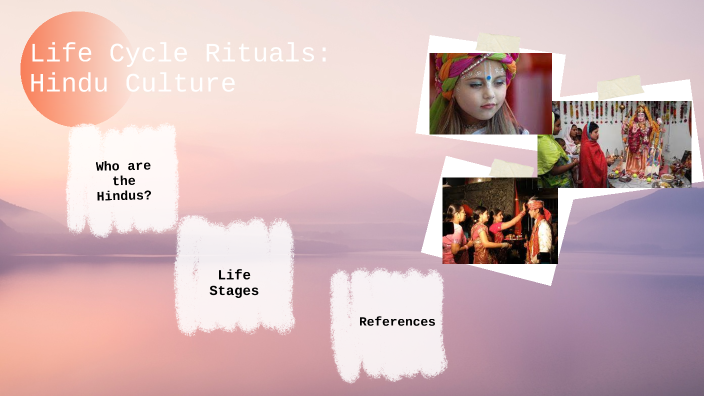 Life Cycle Rituals: Hindu by Nicole Keramedjian on Prezi