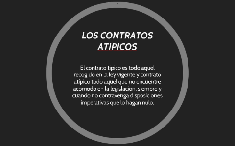 LOS CONTRATOS ATIPICOS by Michael Durán on Prezi