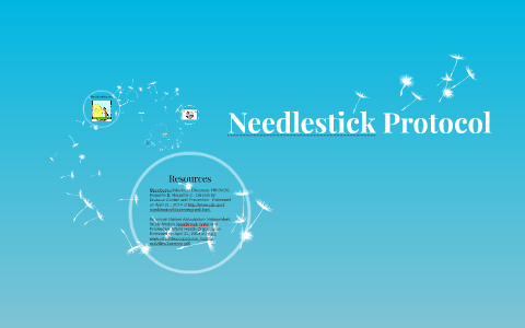 Needlestick Protocol by Jana Baker on Prezi