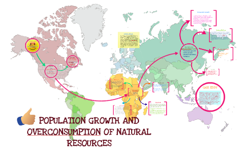 POPULATION GROWTH AND OVERCONSUMPTION OF NATURAL RESOURCES by Afrina ...