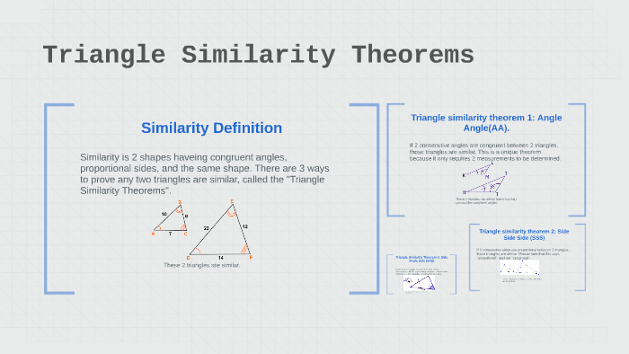 Triangle Similarity Theorems by Trace Craig on Prezi