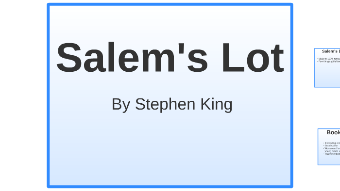 Salem's Lot by Devan Dupuis on Prezi