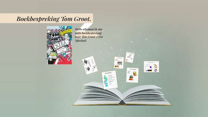 Boekbespreking Tom Groot. by amber mertens on Prezi