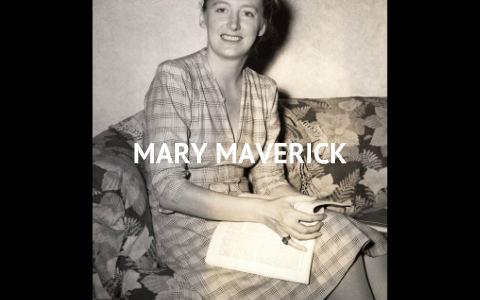 Mary Maverick by Trent F on Prezi