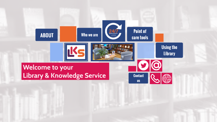 Welcome to your Library & Knowledge Services by Rosy Bennett on Prezi