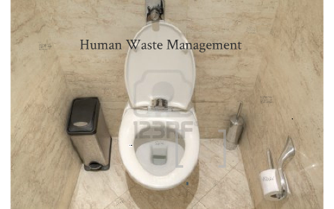 Human waste management by Christopher Handelmann on Prezi