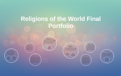 Religions of the World Final Portfolio by Trevor Starvish on Prezi