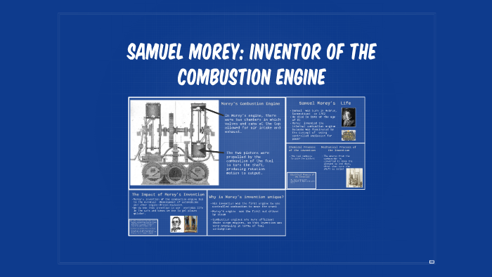 SAMUEL MOREY: INVENTOR OF THE COMBUSTION ENGINE by Andrew Bachman on Prezi