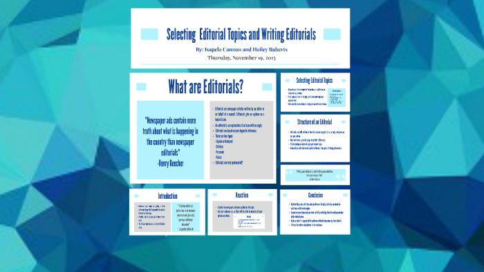 Selecting Editorial Topics and Writing Editorials by Isapela Cannon on ...