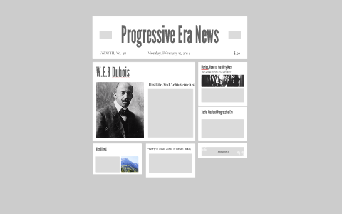 Progressive Era Newspaper by Casey` Hargrove on Prezi