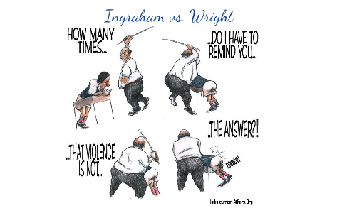 Ingraham Vs. Wright by Margaux Ratcliff on Prezi