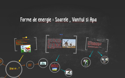 Forme de energie : by Alex Tiplea on Prezi