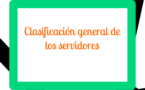 Clasificación general de los servidores públicos. by Edgar Alberto ...