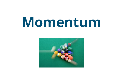 Momentum Unit by Arthur Sisneros on Prezi