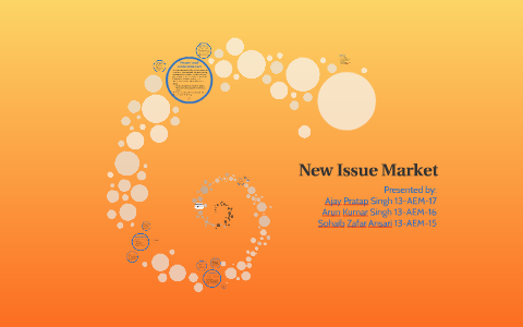 New Issue Market by on Prezi
