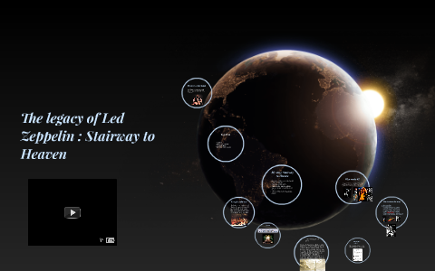 The legacy of Led Zeppelin : Stairway to Heaven by Jonathon James on Prezi